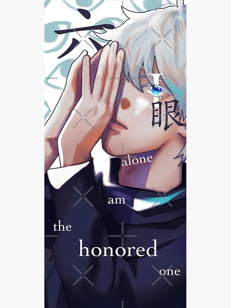 Gojo Satoru • I Alone Am The Honored One Photographic Print For Sale By Peachyxin Redbubble