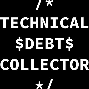"Technical debt collector" Sticker for Sale by khaosid | Redbubble