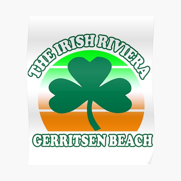 "the irish rivera gerritsen beach" Poster for Sale by CliffTamas ...