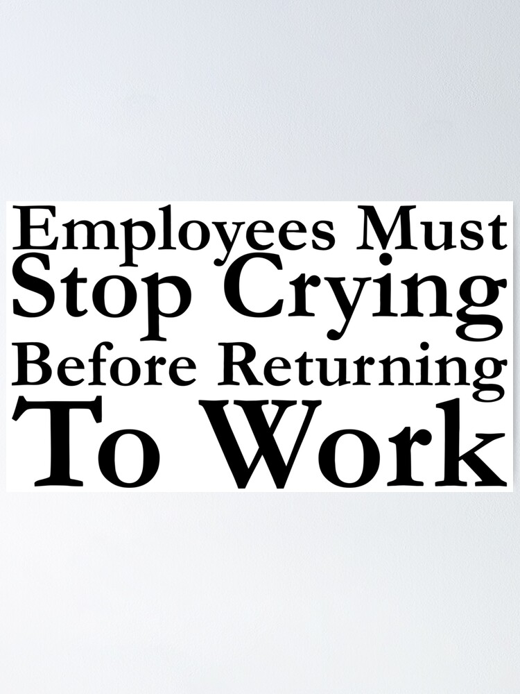 "Employees Must Stop Crying, Quotes, Hard work, Motivation quotes ...