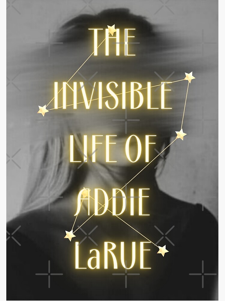 "the invisible life of addie larue" Poster by MYDESIGNERSTYLE | Redbubble