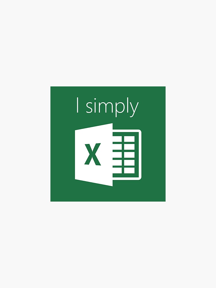 "I Simply Excel" Magnet for Sale by pmorey | Redbubble