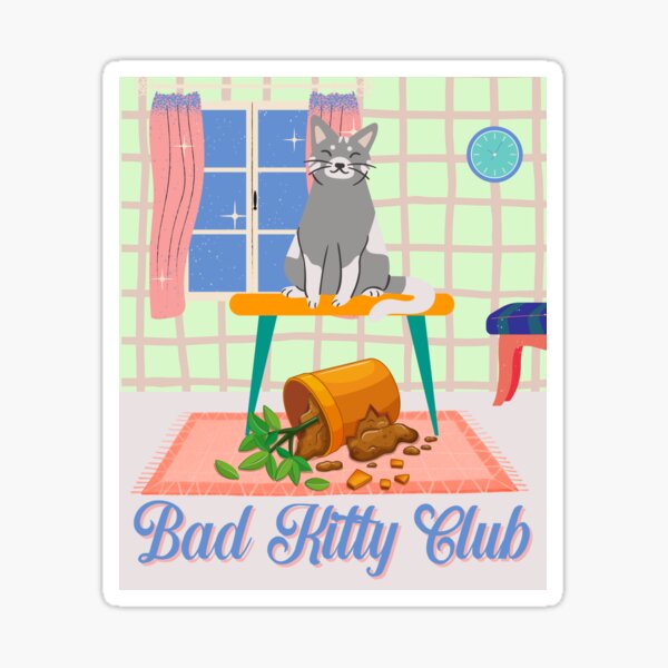 "Bad Kitty Club" Sticker for Sale by dr-tars | Redbubble