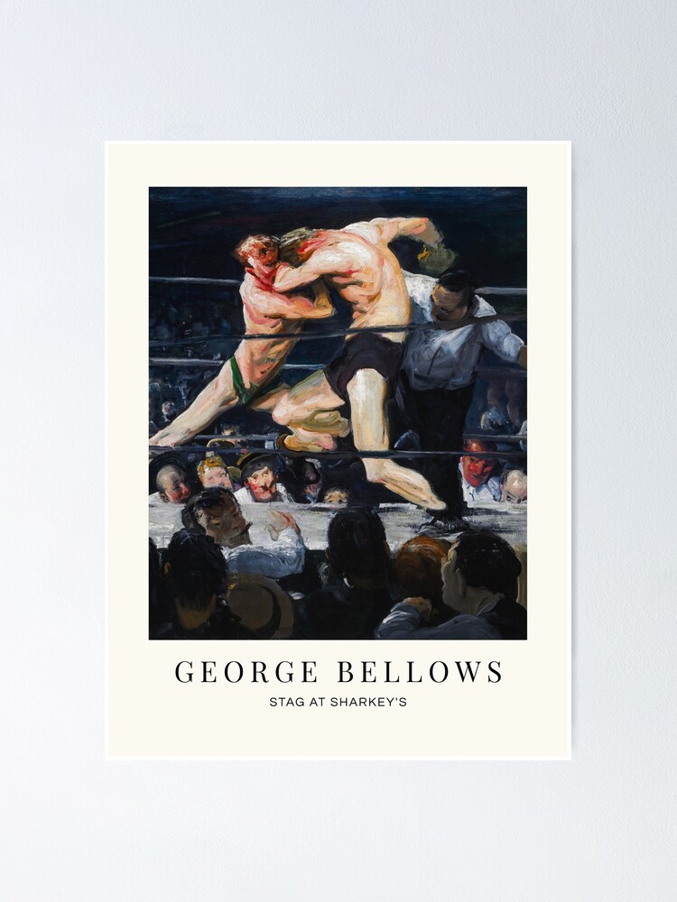 "Stag at Sharkey's by George Bellows" Poster by redoARTstore | Redbubble