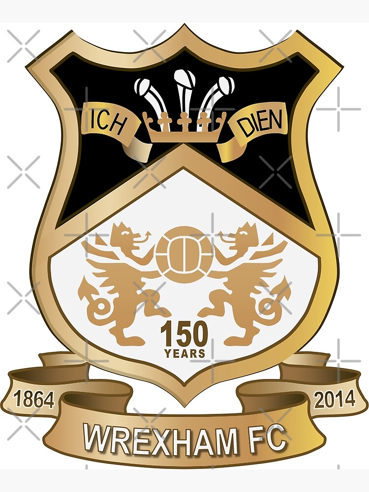"Wrexham AFC 150th Anniversary Logo" Poster for Sale by bendavies505 ...