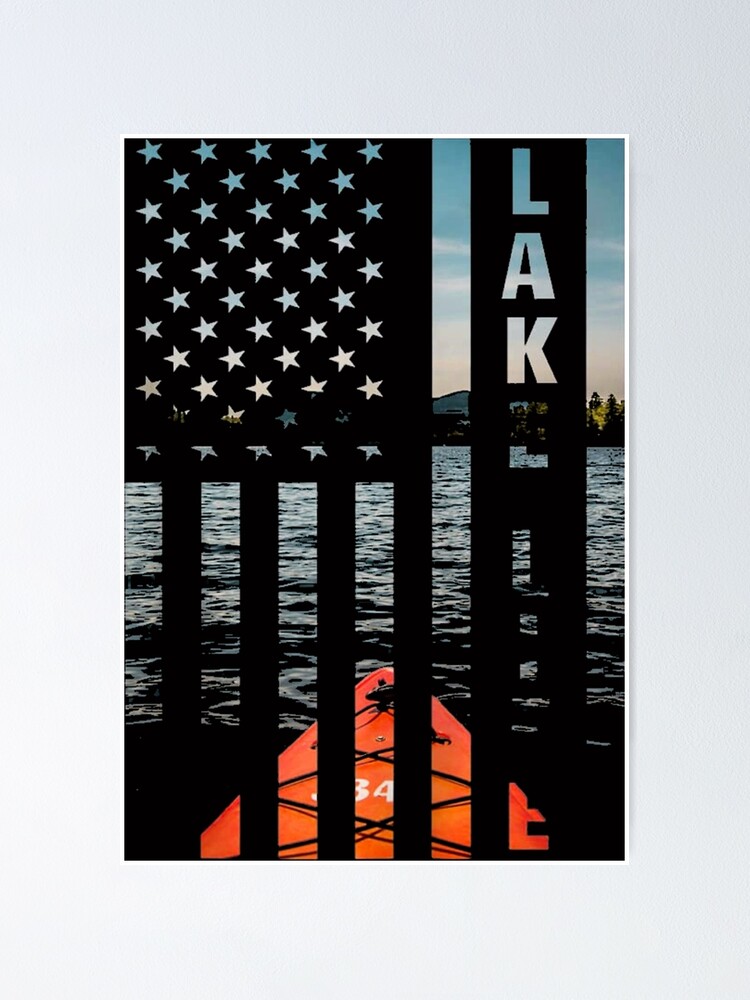 "Lake Life American Flag" Poster by joshep007 | Redbubble