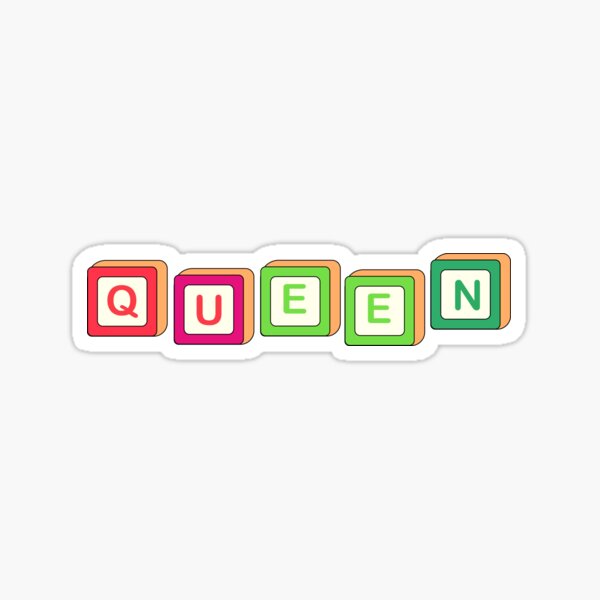 "Queen Block letter Design" Sticker for Sale by HappyPawzi2 | Redbubble