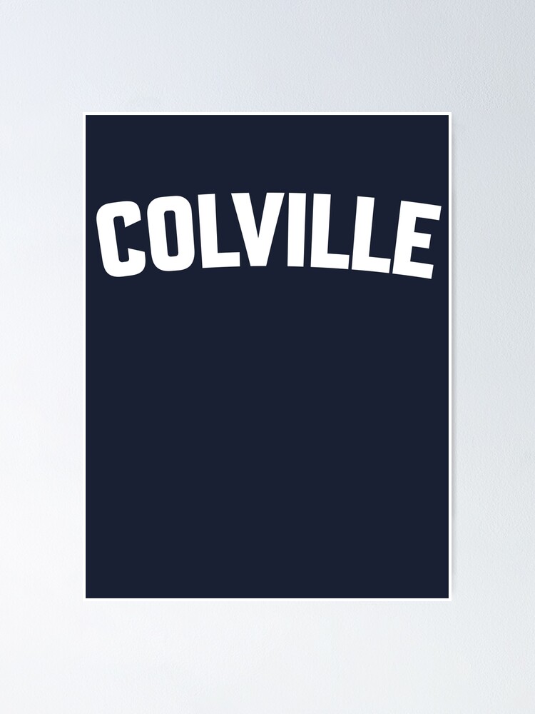 "Colville" Poster for Sale by Los-Alamoz | Redbubble