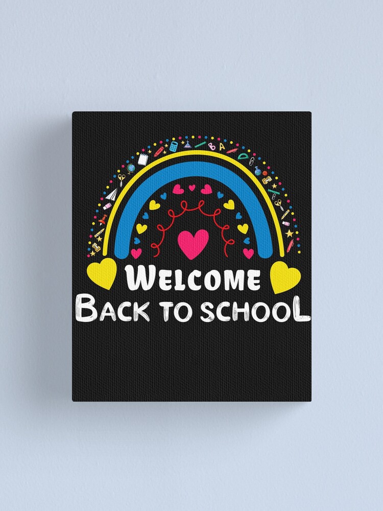 "Back To School - First Day Of School Class Of 2022-2023" Canvas Print ...