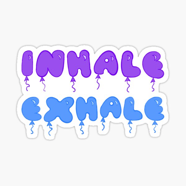 "Inhale and Exhale" Sticker for Sale by SushiPugCo | Redbubble