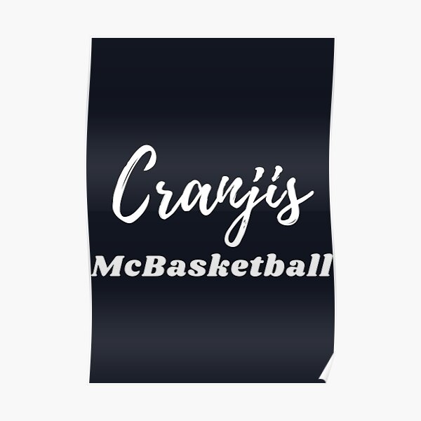 "Cranjis McBasketball" Poster for Sale by HendraxKane | Redbubble