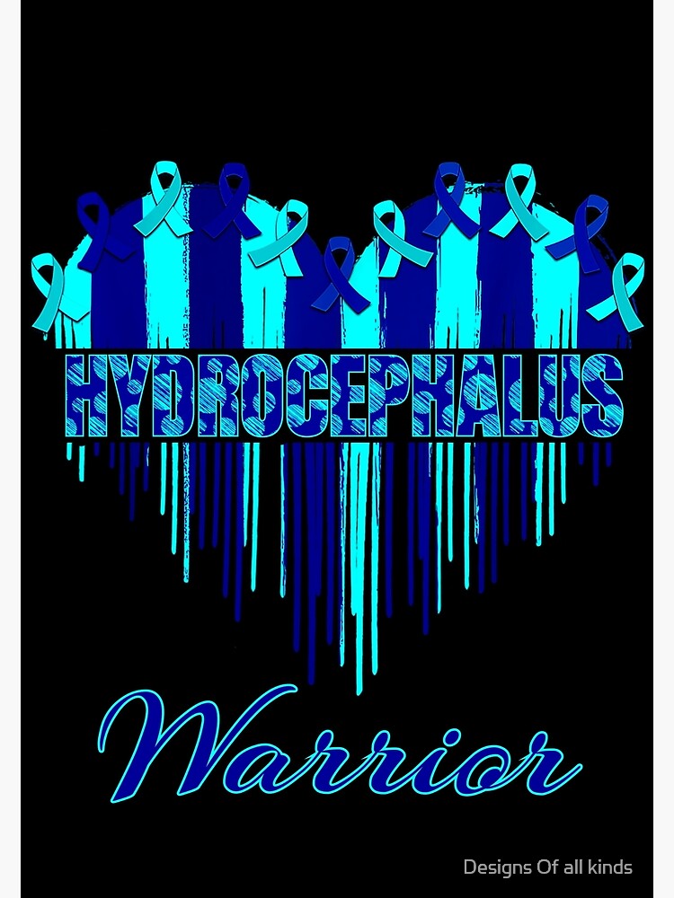 "Hydrocephalus Warrior - hydrocephalus awareness month " Art Print by ...