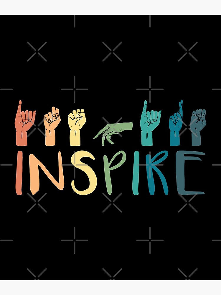 "INSPIRE - Hand Sign Language Teachers Interpreter ASL - Retro Colors ...