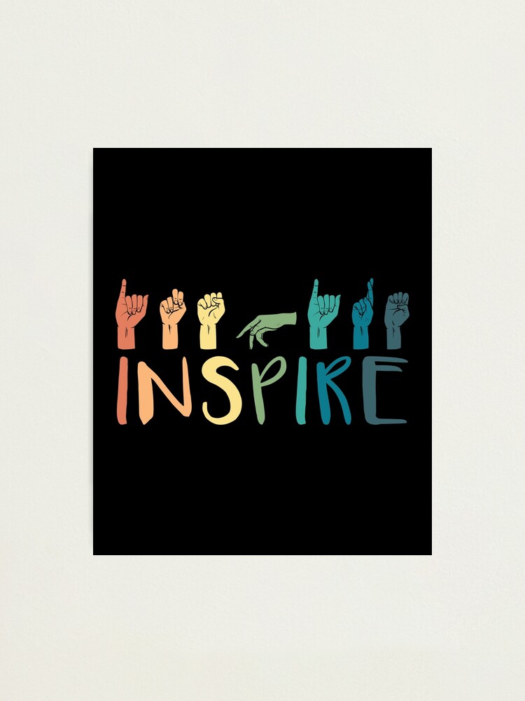 "INSPIRE - Hand Sign Language Teachers Interpreter ASL - Retro Colors ...