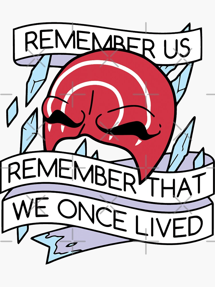 "Remember Us" Sticker for Sale by Affettuoso | Redbubble