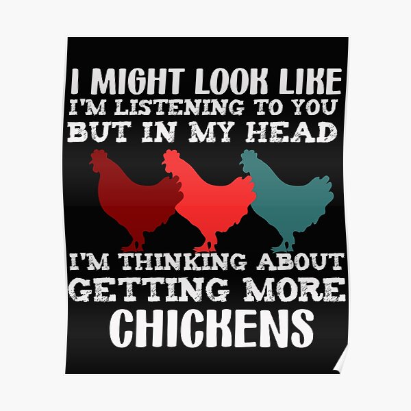 Póster «Podría parecer que te estoy escuchando, pero en mi cabeza estoy ...