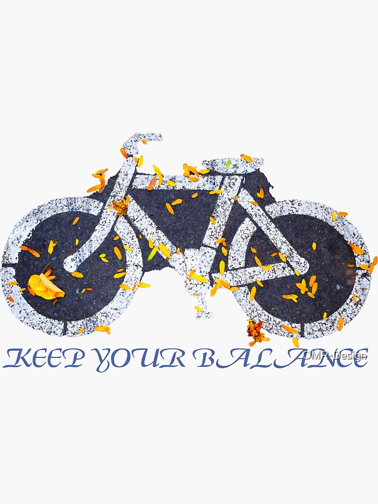 "Keep your balance" Sticker for Sale by OMR-Design | Redbubble