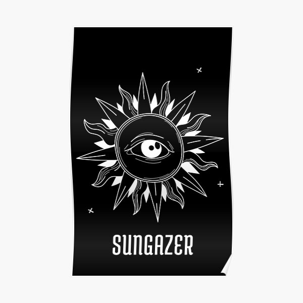 "The Sungazer - sun with eye" Poster for Sale by Dear-Roe | Redbubble