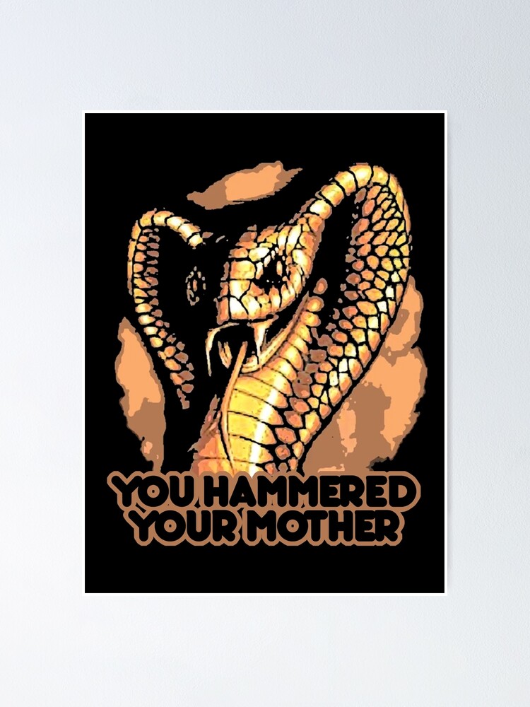 "Viper Higgins - Francis Higgins - You Hammered Your Mother" Poster for ...