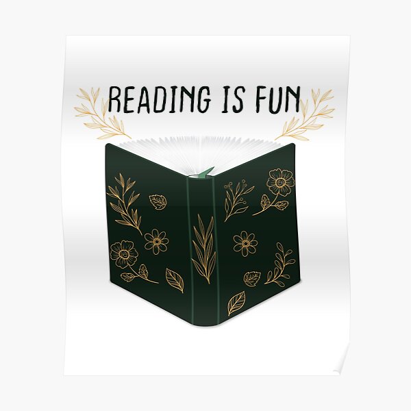 "Reading Is Fun" Poster for Sale by imanejamal | Redbubble