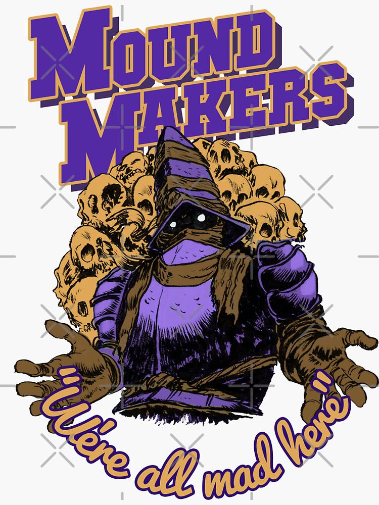 "Mound-Makers Covenant" Sticker for Sale by floatingdisc | Redbubble