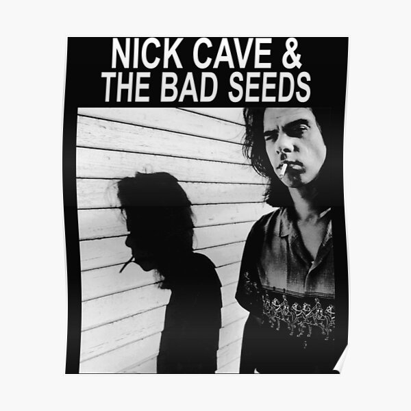 "Nick Cave - Nicholas Edward Cave" Poster for Sale by ybraelanmela ...