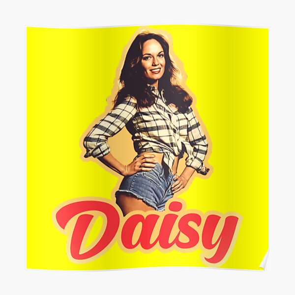 "Daisy Duke" Poster for Sale by TeLL630ab | Redbubble