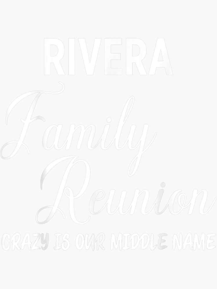 "Family Surname Rivera Funny Reunion Last Name Tag " Sticker for Sale ...