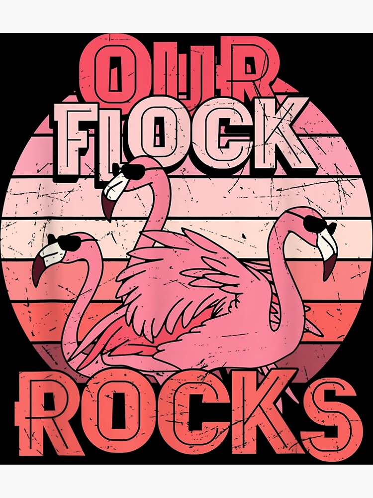 "Our Flock Rocks Flamingo Matching Family Vacation Group " Poster for ...
