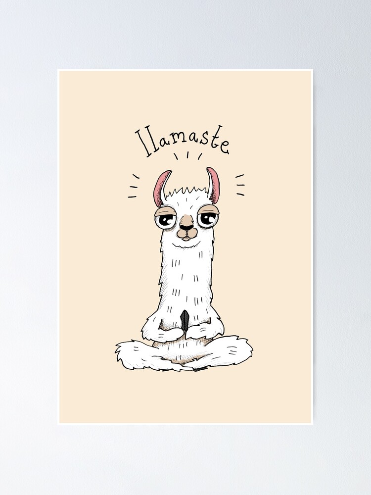 "Llama yoga pose with llamaste " Poster for Sale by agrapedesign ...