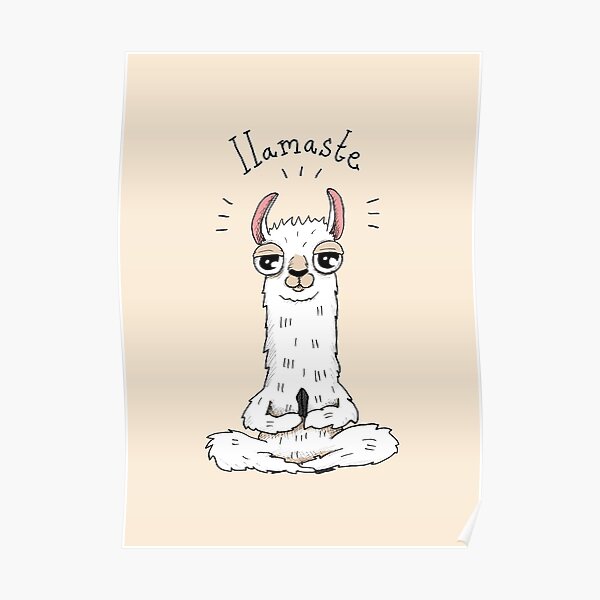 "Llama yoga pose with llamaste " Poster for Sale by agrapedesign ...