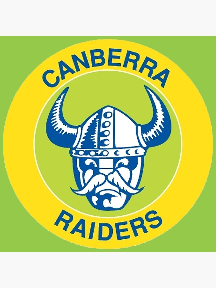 "We're The Green Machine Canberra-Raiders" Poster by davidkhallifa ...