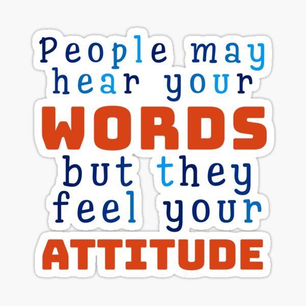 "Attitude quotes" Sticker for Sale by KarzyArt | Redbubble