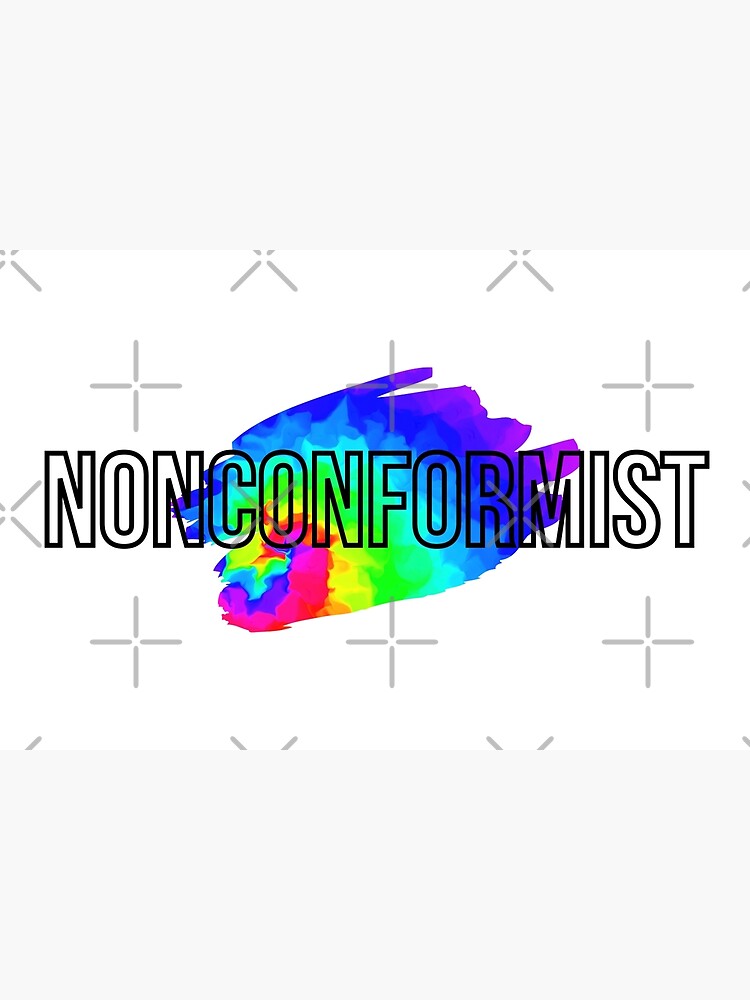 " Nonconformist" Poster for Sale by NomadMessenger | Redbubble