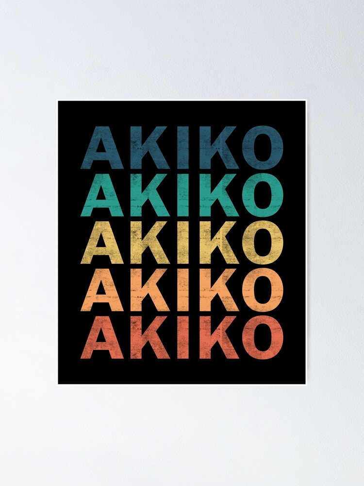 Póster «Camiseta con nombre de Akiko - Camiseta de artículo de regalo ...