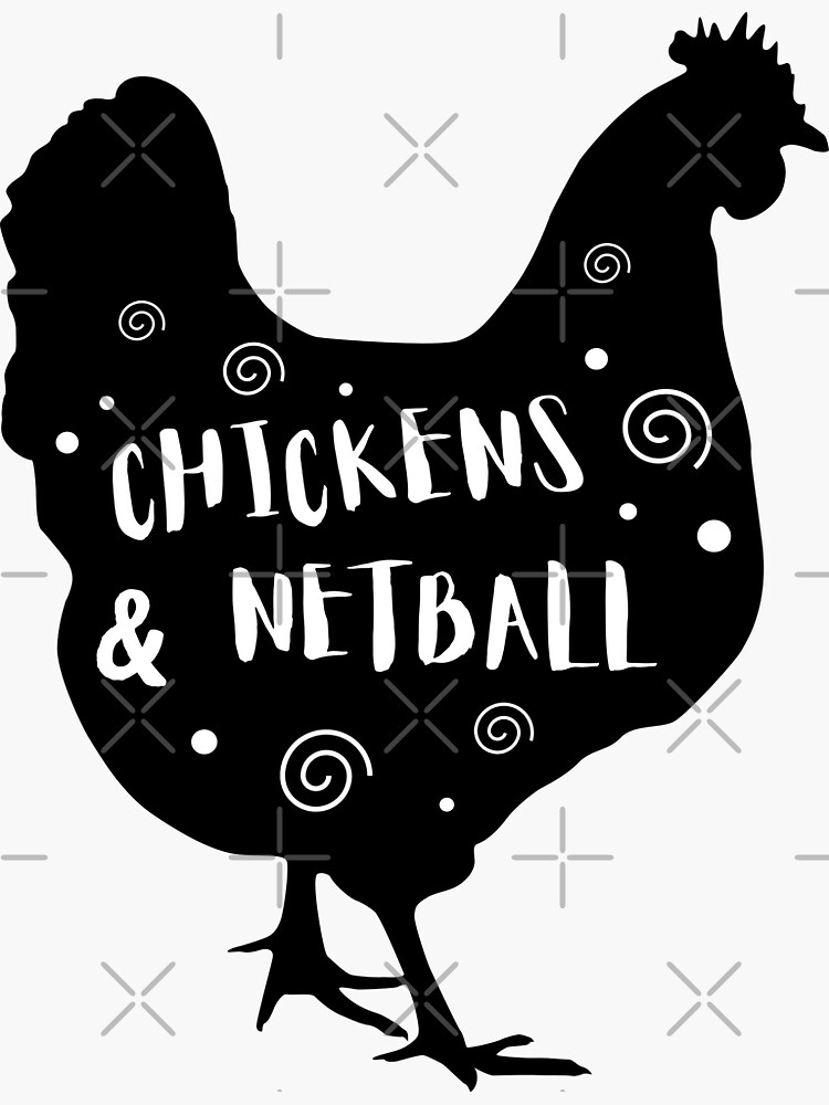"Chickens and Netball " Sticker for Sale by TheGreenGoat | Redbubble