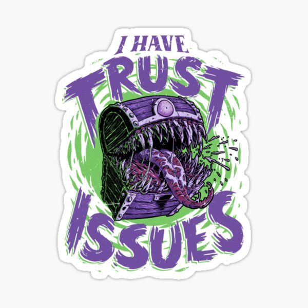 "RPG - I Have Trust Issues " Sticker for Sale by Bacallhon313 | Redbubble