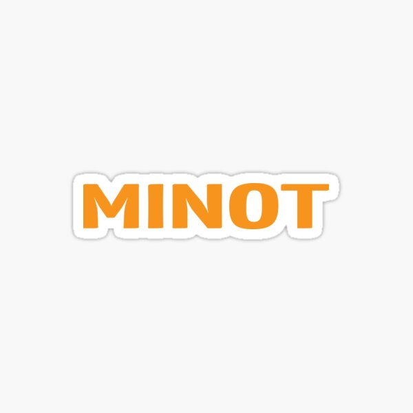 "Minot" Sticker for Sale by GoodVibesWX9 | Redbubble