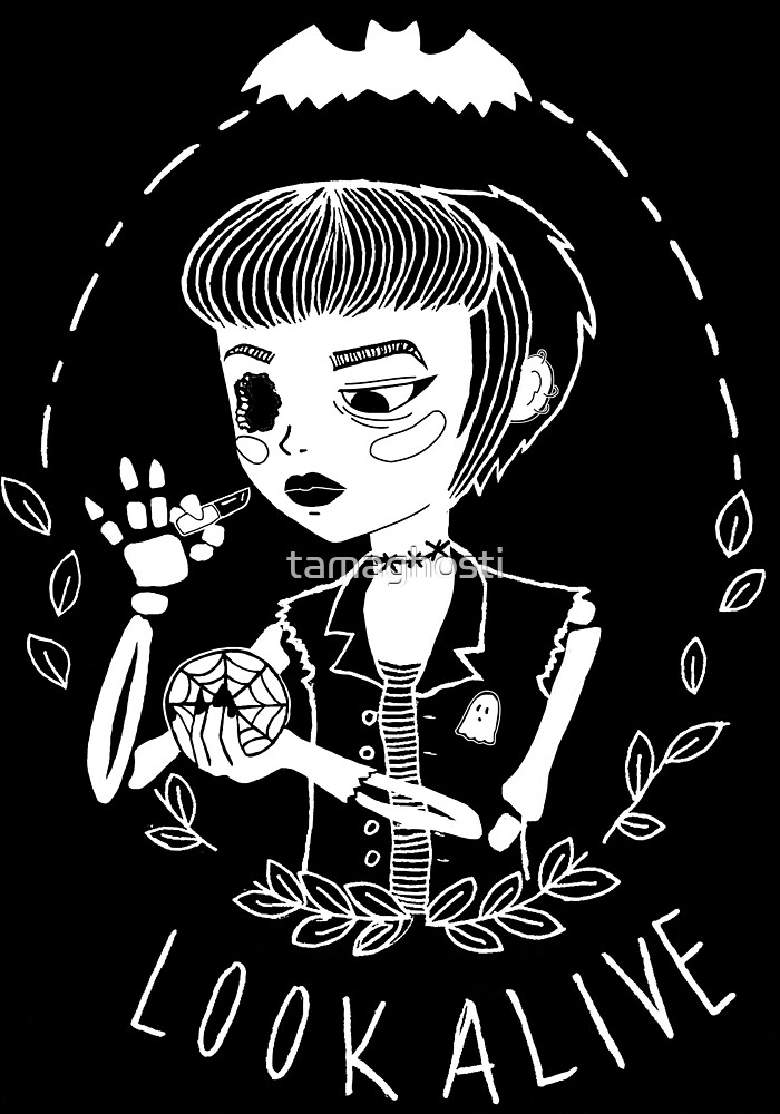 "look alive" by tamaghosti | Redbubble