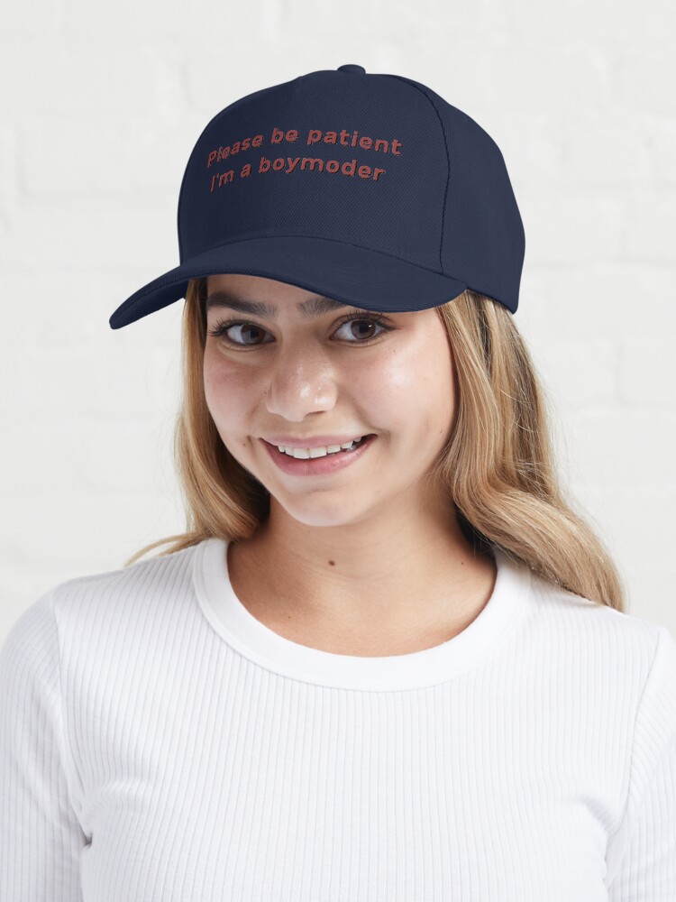 "please be patient Im a boymoder" Cap for Sale by MagneMagne | Redbubble