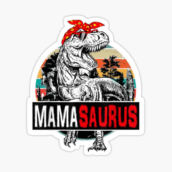 "Mamasaurus T rex Dinosaur Mama Saurus Family Matching" Sticker for ...