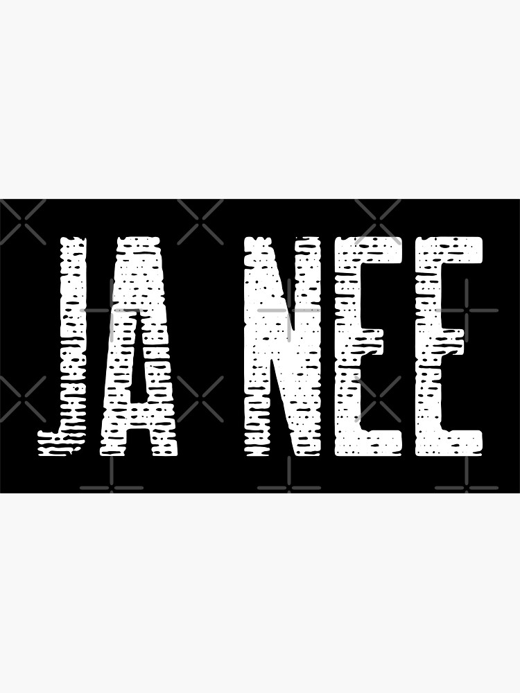 "JA NEE" Sticker for Sale by NerveCompany | Redbubble