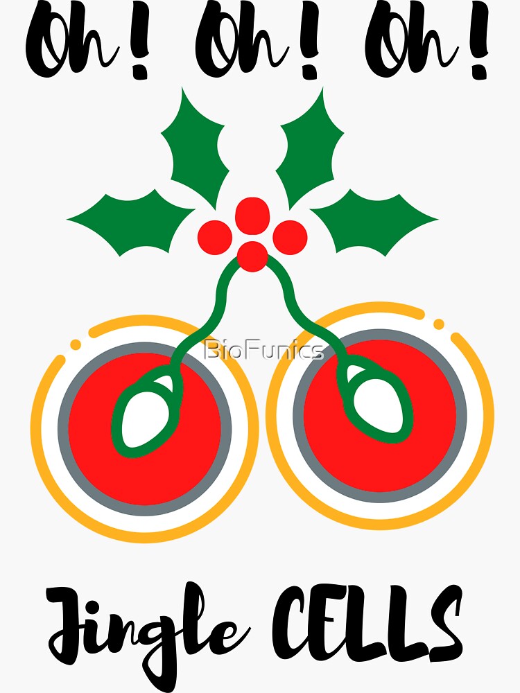 "Oh! Oh! Oh! Jingle cells (fertilization)" Sticker for Sale by ...