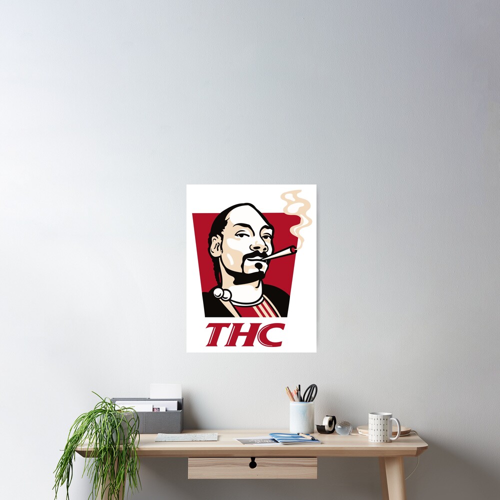 "THC, Snoop Dog, KFC" Poster by Plasticz | Redbubble
