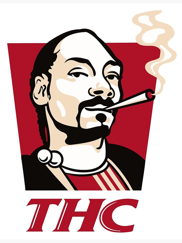 "THC, Snoop Dog, KFC" Poster by Plasticz | Redbubble