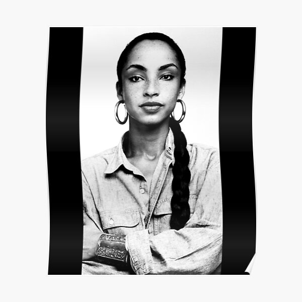 "Sade, Black and White Portrait Classic " Poster for Sale by ...