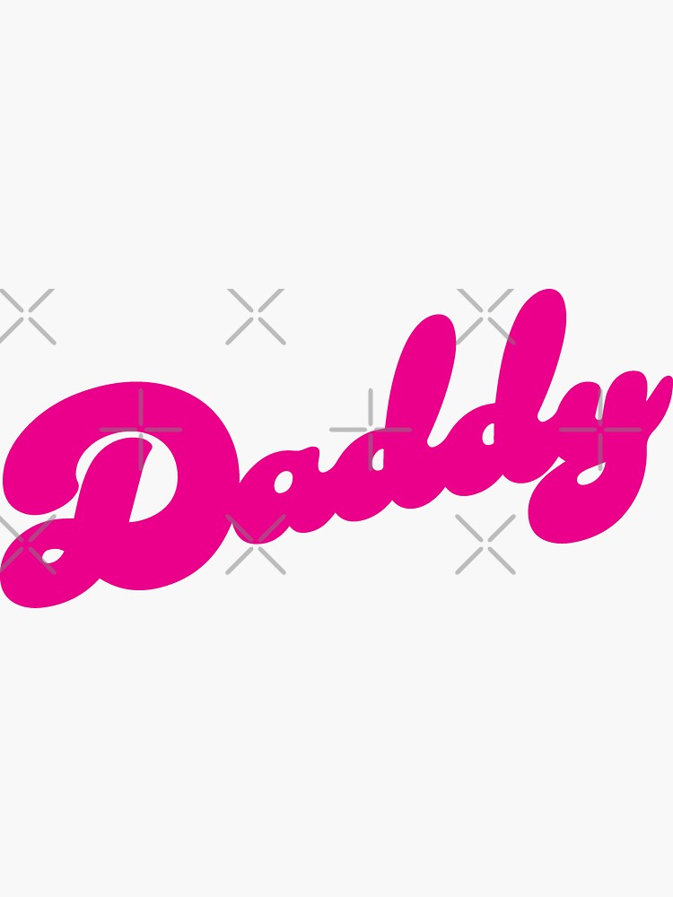 "Pink Daddy" Sticker for Sale by kissmebro | Redbubble