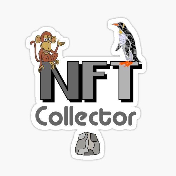 "Funny NFT Collector and ape and penguin and rock" Sticker for Sale by ...
