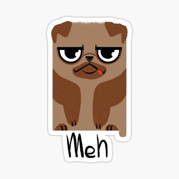"Pug meh" Sticker for Sale by LianaTomson | Redbubble