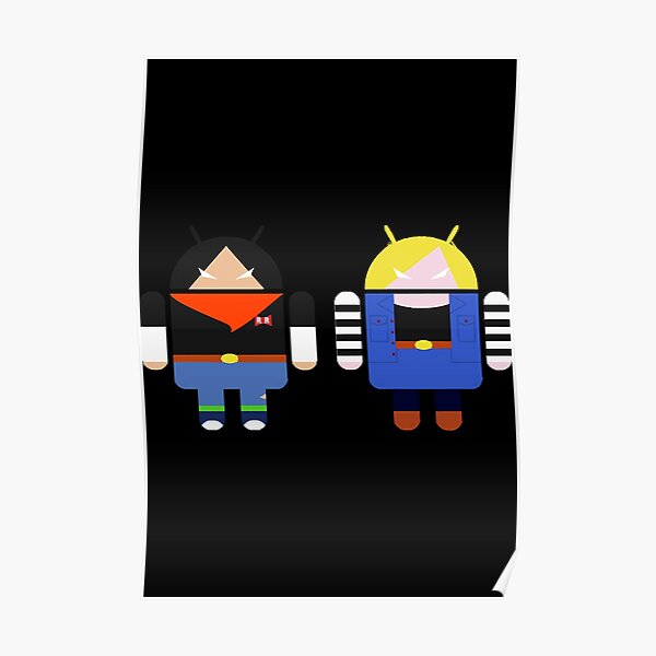"Androids 17 & 18 " Poster by amelleue456tg | Redbubble